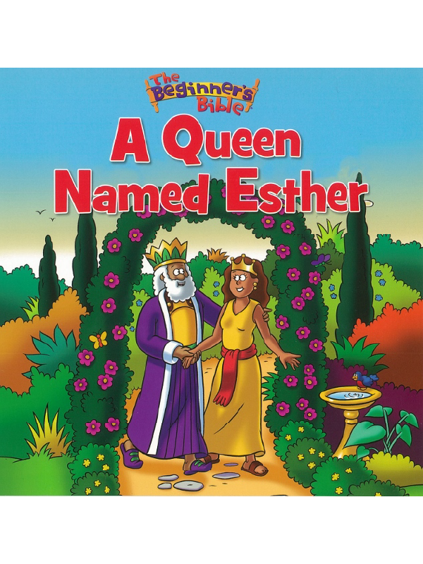 A Queen Named Esther (Beginners Bible) – Church Stores