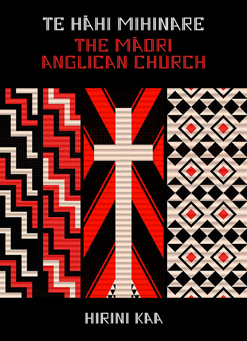 Te Hahi Mihinare The Maori Anglican Church – Church Stores